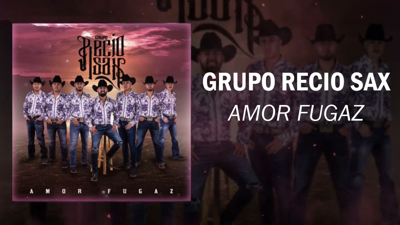 Grupo Recio Sax - Amor Fugaz Acordes - Chordify