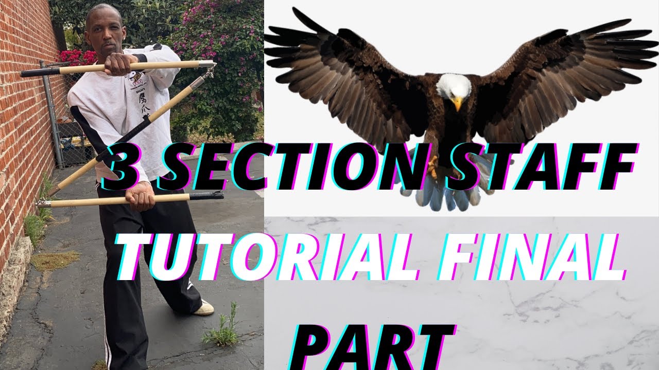 3 ways to spin the 3 section staff in 1 video |How to 4 you |Pt 3-N ...
