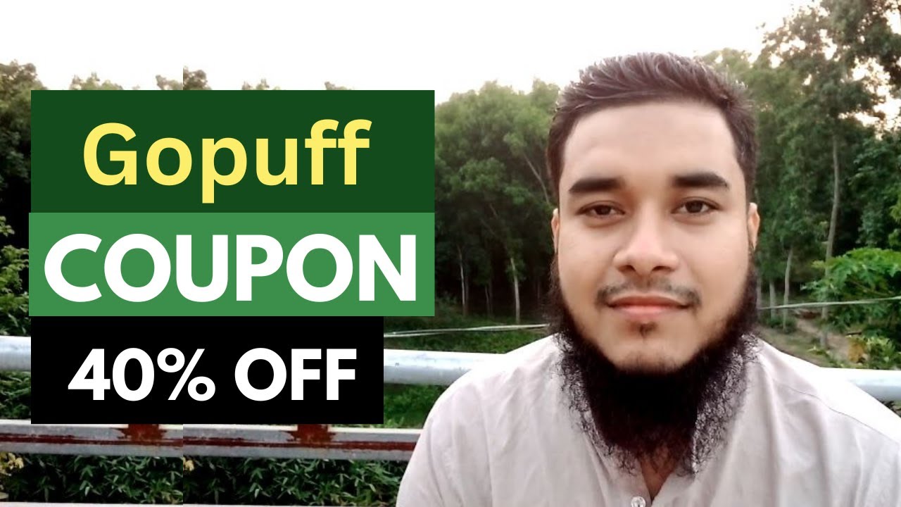 Gopuff Promo Code - Gopuff Discount Code - 40% OFF - YouTube