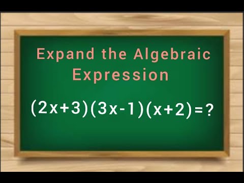 Expanding the Algebraic Expressions #Algebraic Expressions # IGCSE # ...