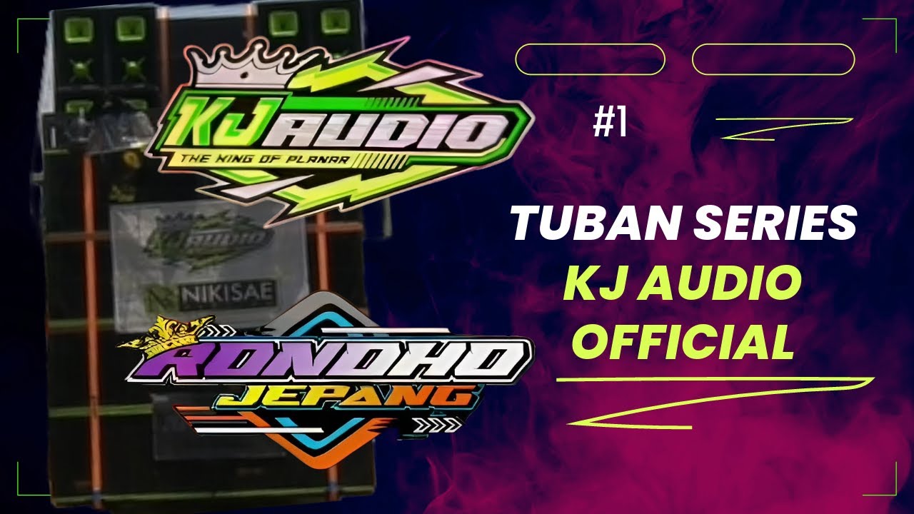 KJ AUDIO OFFICIAL | TUBAN PART 1 ️ ️ ️ - YouTube