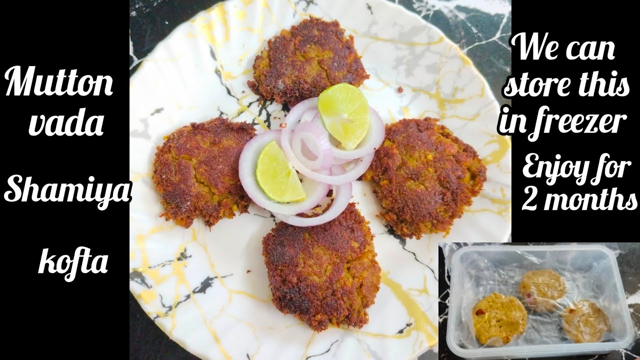 mutton Vada mutton samiya mutton kofta mutton recipe cutlet store in ...