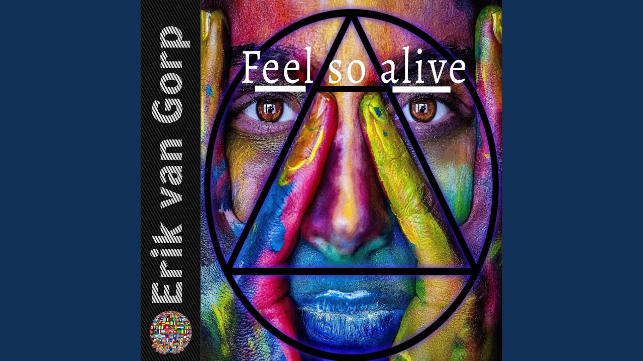 Feel so alive - YouTube