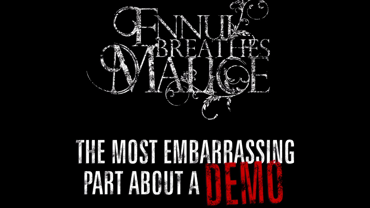 Ennui Breathes Malice - The Most Embarrasing Part About Hardcore ...