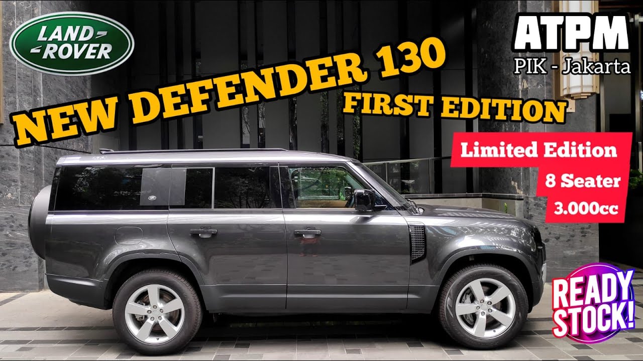 New Defender 130 First Edition (8 Seater) Carpathian Grey | Ready Stock ...