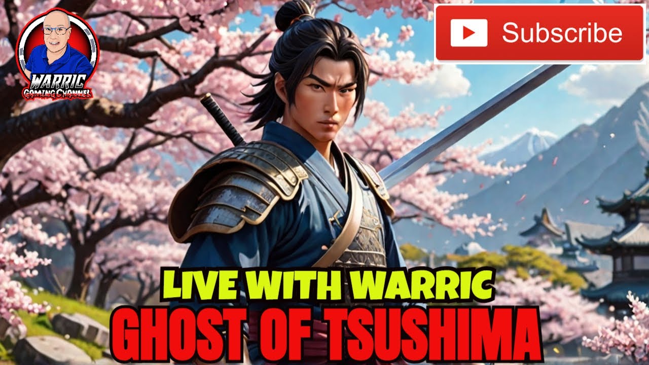 Join Warric As He Battles The Ghost Of Tsushima On Pc Live - Part 3 ...