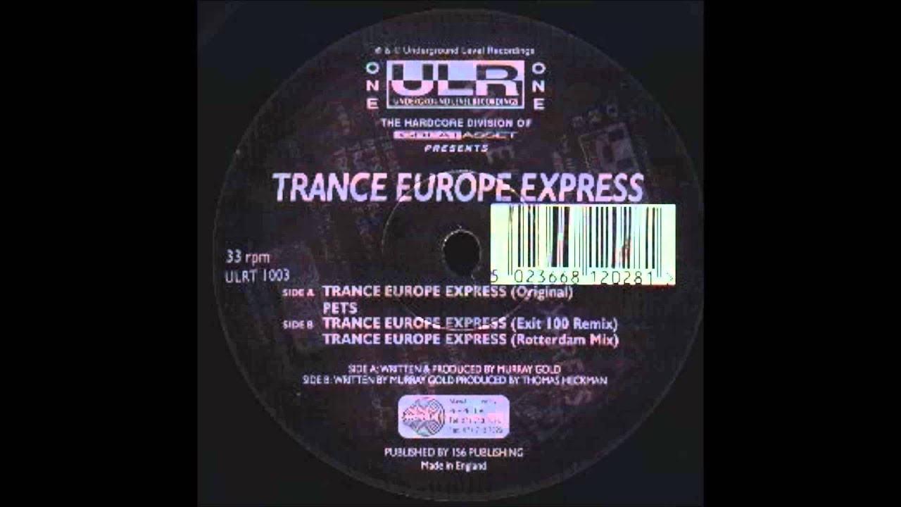 Trance Europe Express - Trance Europe Express (Exit 100 Remix) (1993 ...