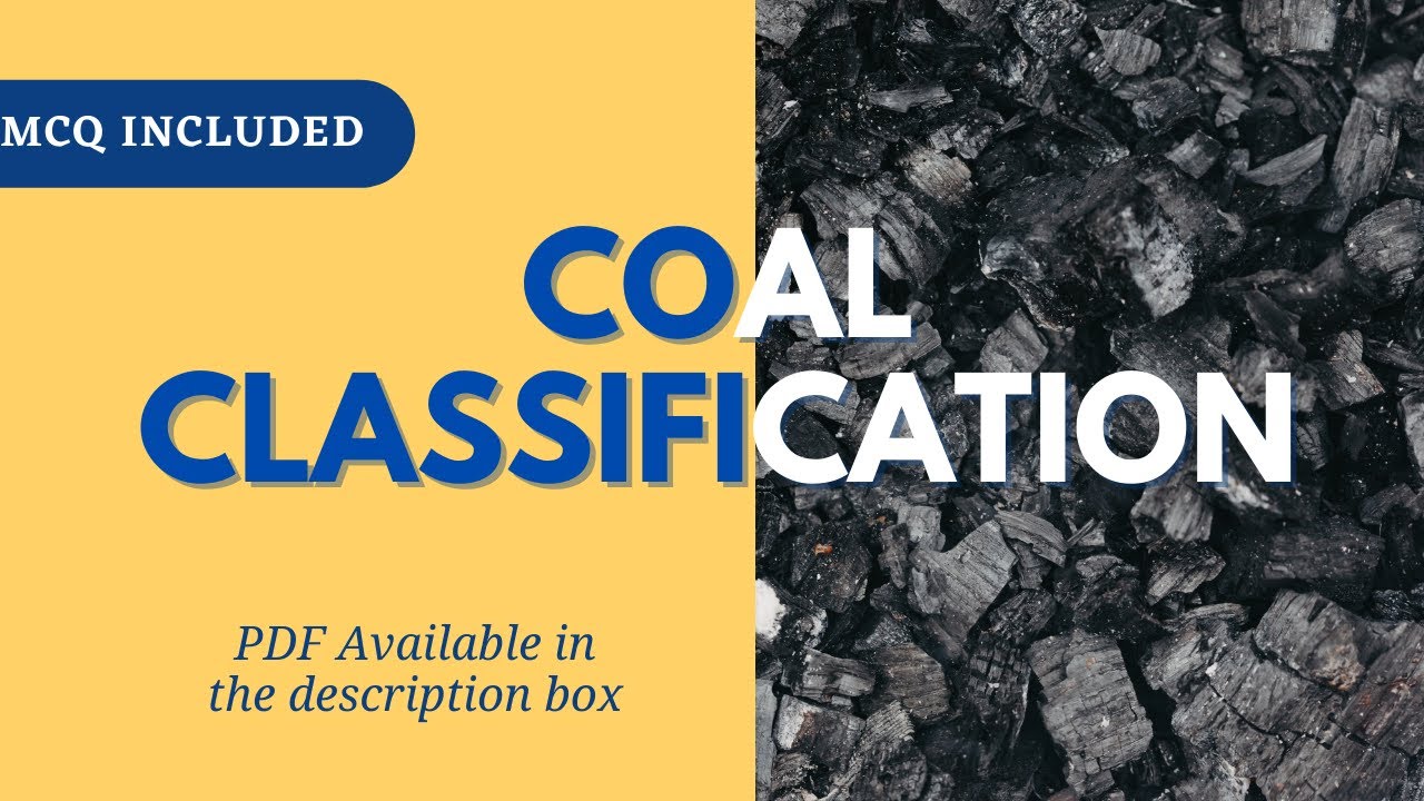 Coal Classification | MCQ Included | Lignite, Bituminous, Sub ...