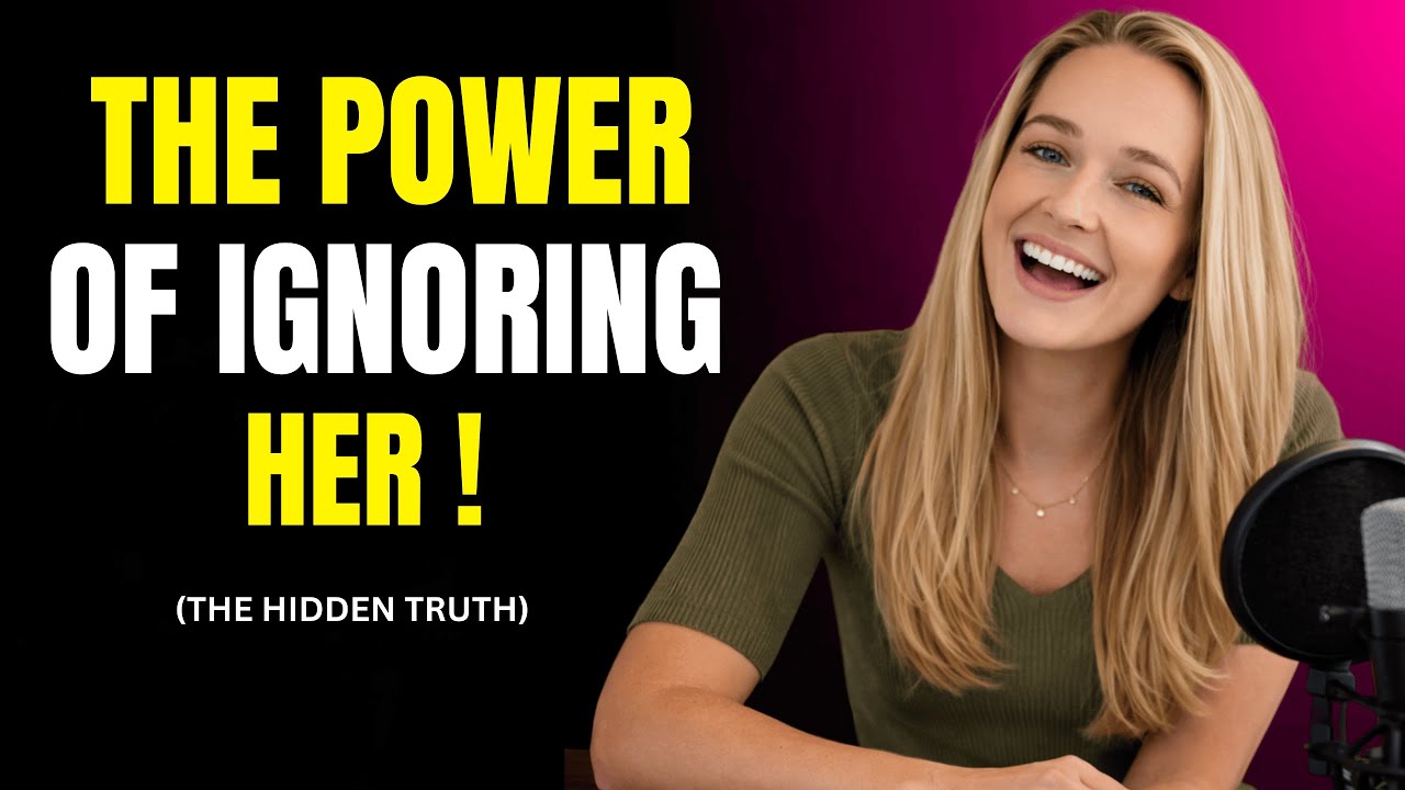 The Power of Ignoring Her What Happens When You Stop Reacting Female ...