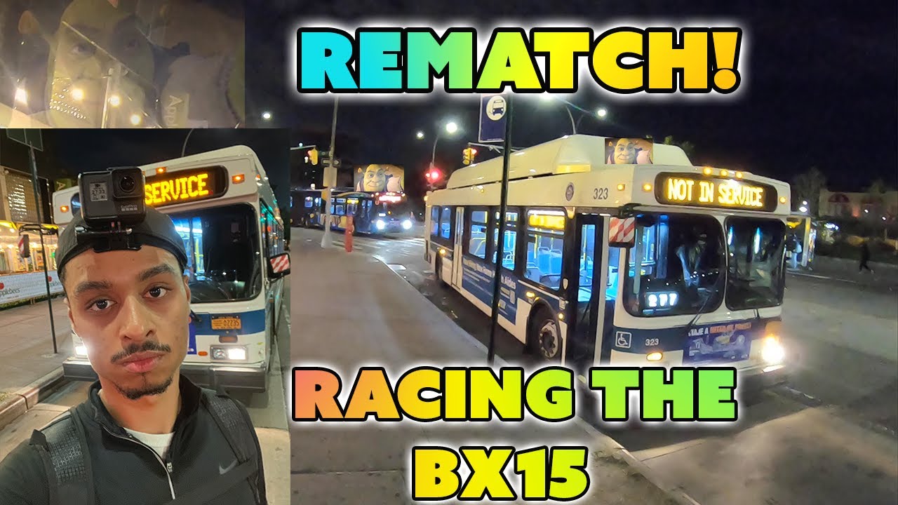REMATCH: Racing the Bx15! Friday Night Run Through the Bronx *FAST ...