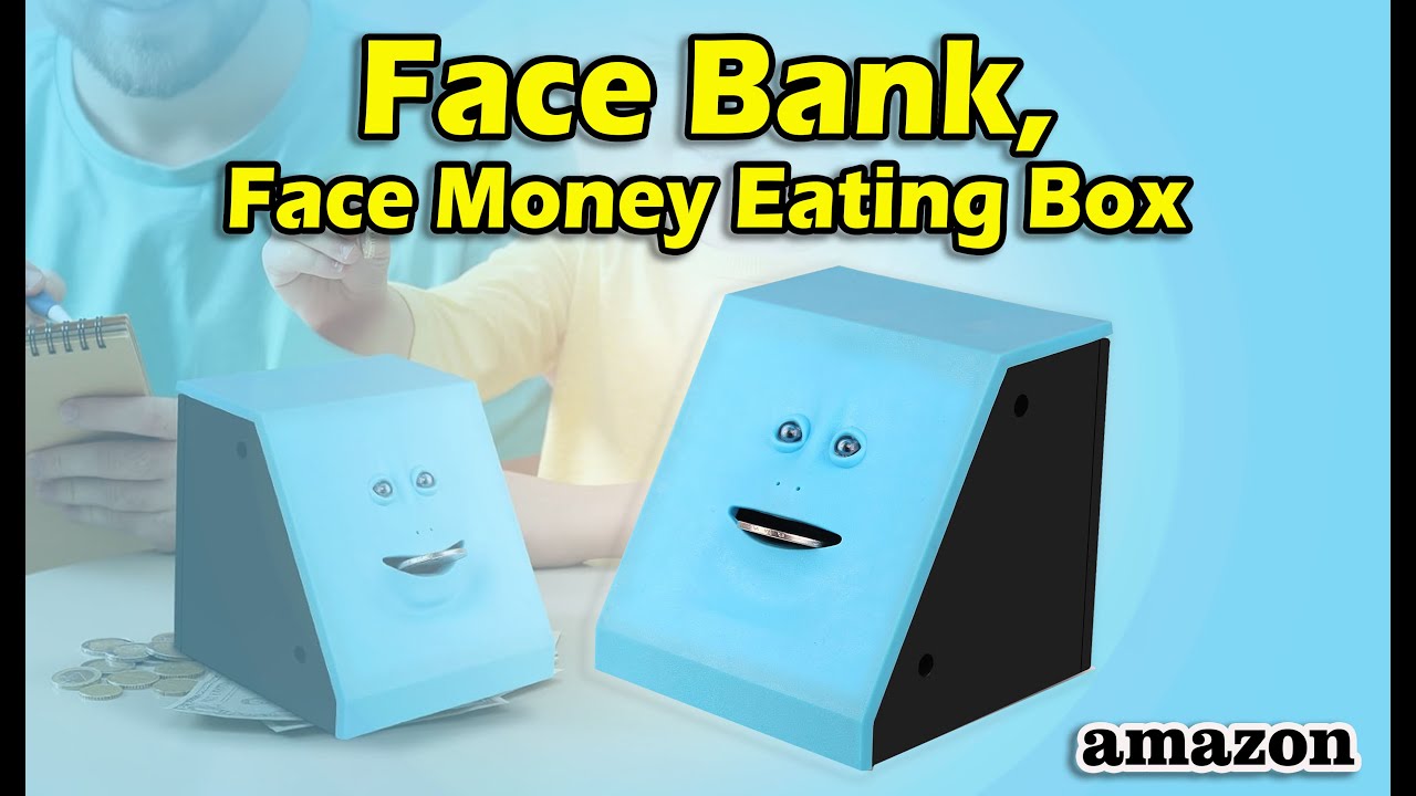 Face Money Eating Box Face Bank , - YouTube