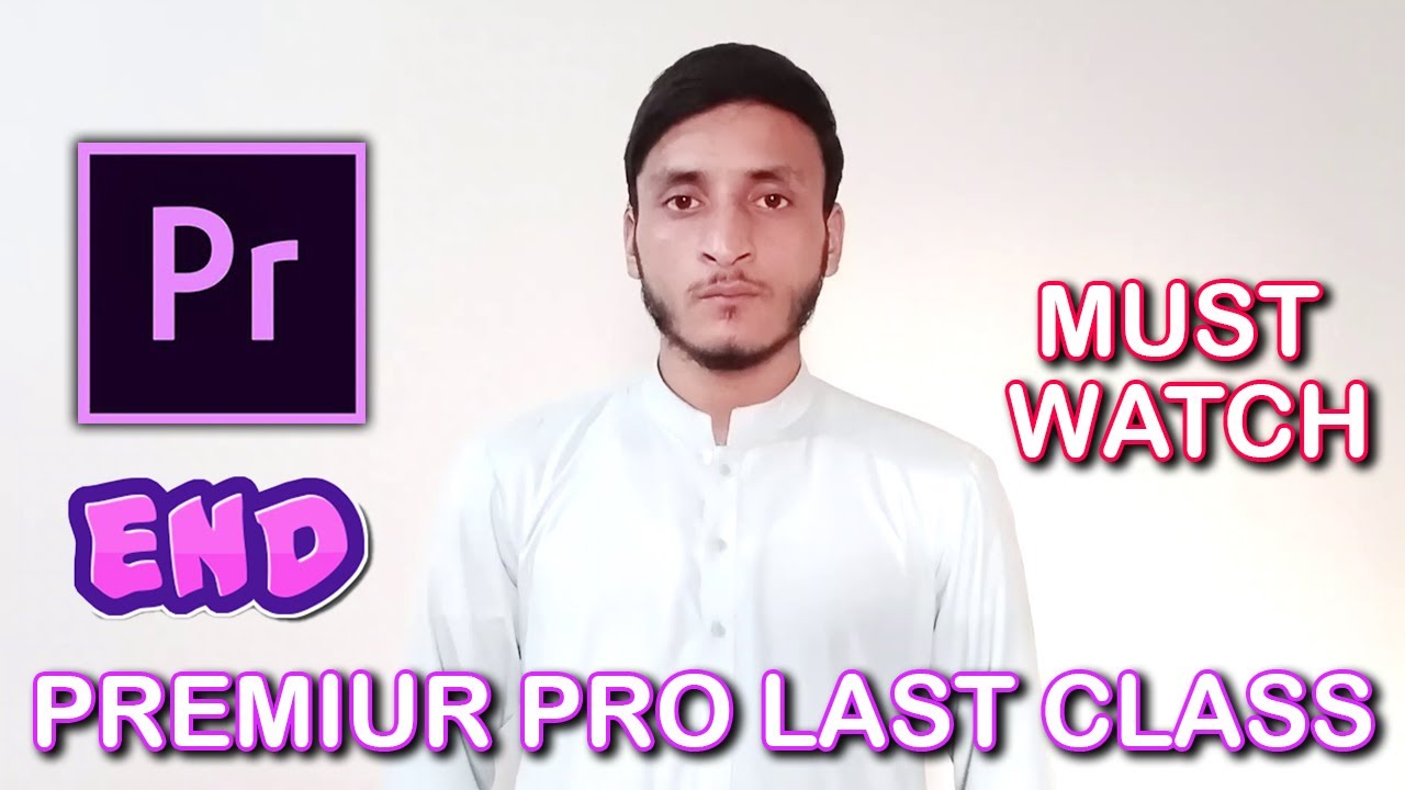 Adobe Premiere Pro CC Last Class Overview | Adobe Premiere Pro CC 2022 ...