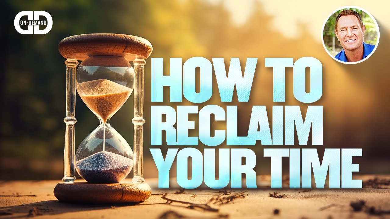 How to Reclaim Your Time | DarrenDaily On-Demand - YouTube