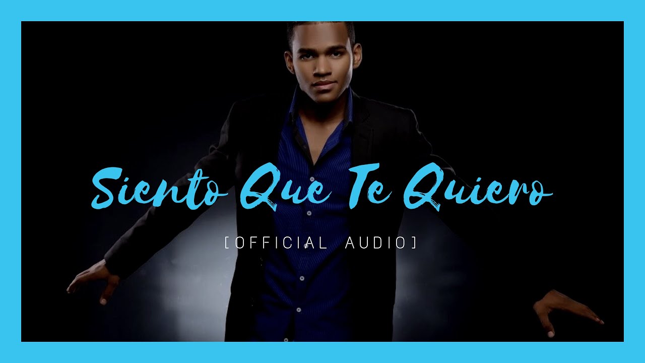 Chris Ulloa - Siento Que Te Quiero [Official Audio] - YouTube