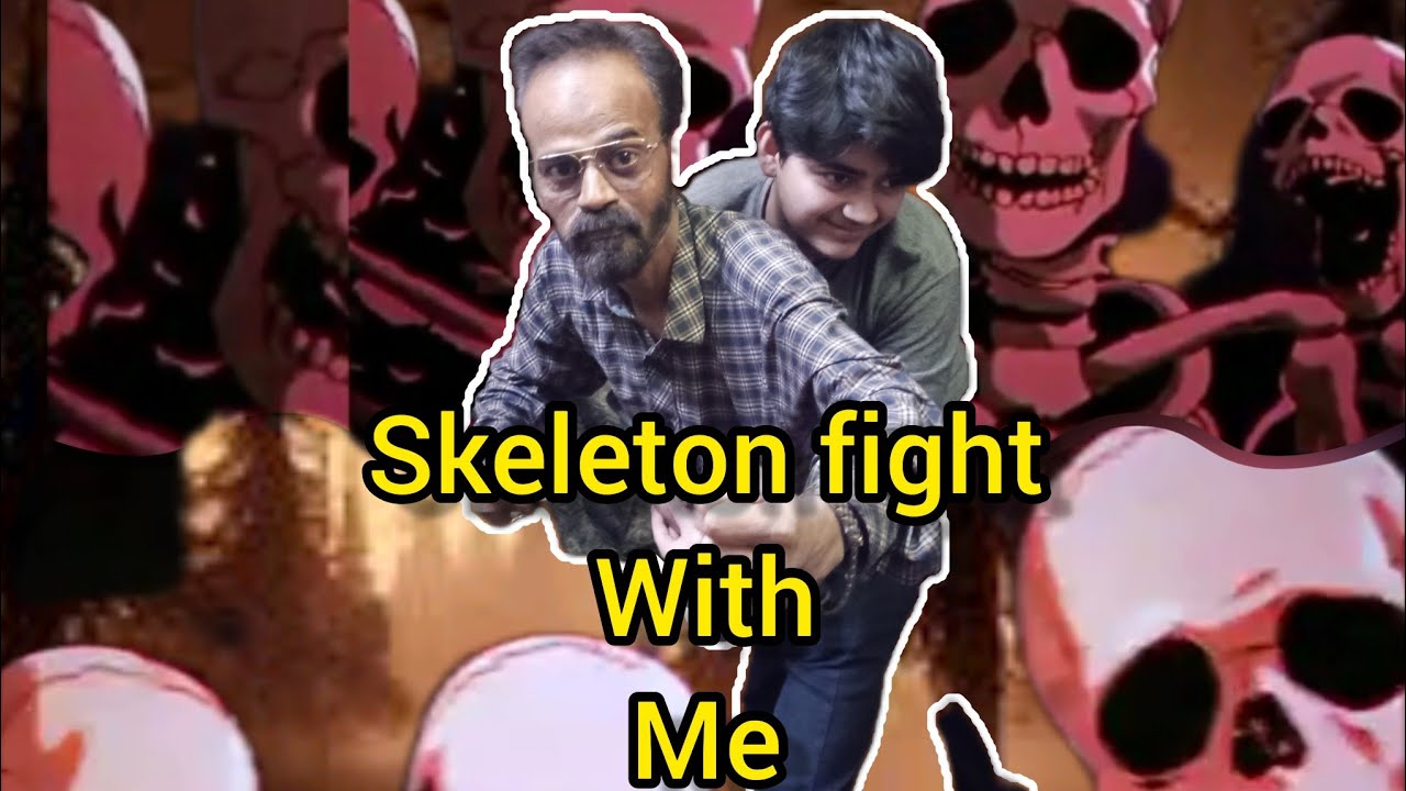 skeleton fight meme!! Shubh skeleton!!@rashidminhas!!skeleton rosting ...