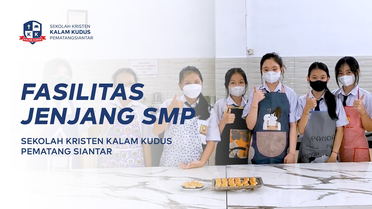 Fasilitas SMP Kristen Kalam Kudus Pematang Siantar - YouTube