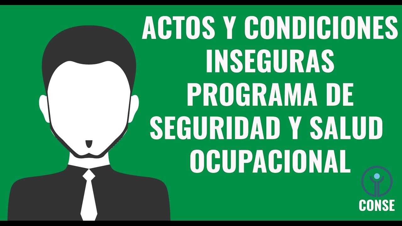 Acto y condición inseguras Seguridad y Salud en el trabajo - YouTube