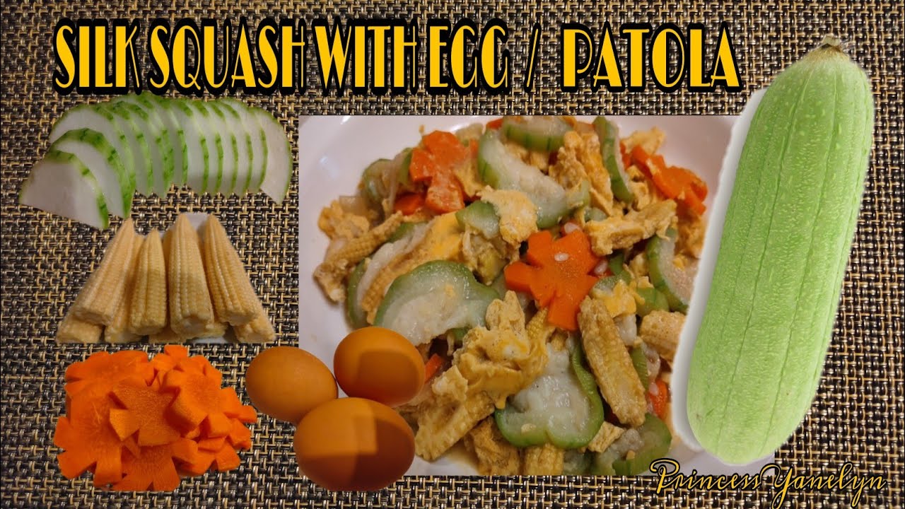 PATOLA /SILK SQUASH WITH EGG - YouTube