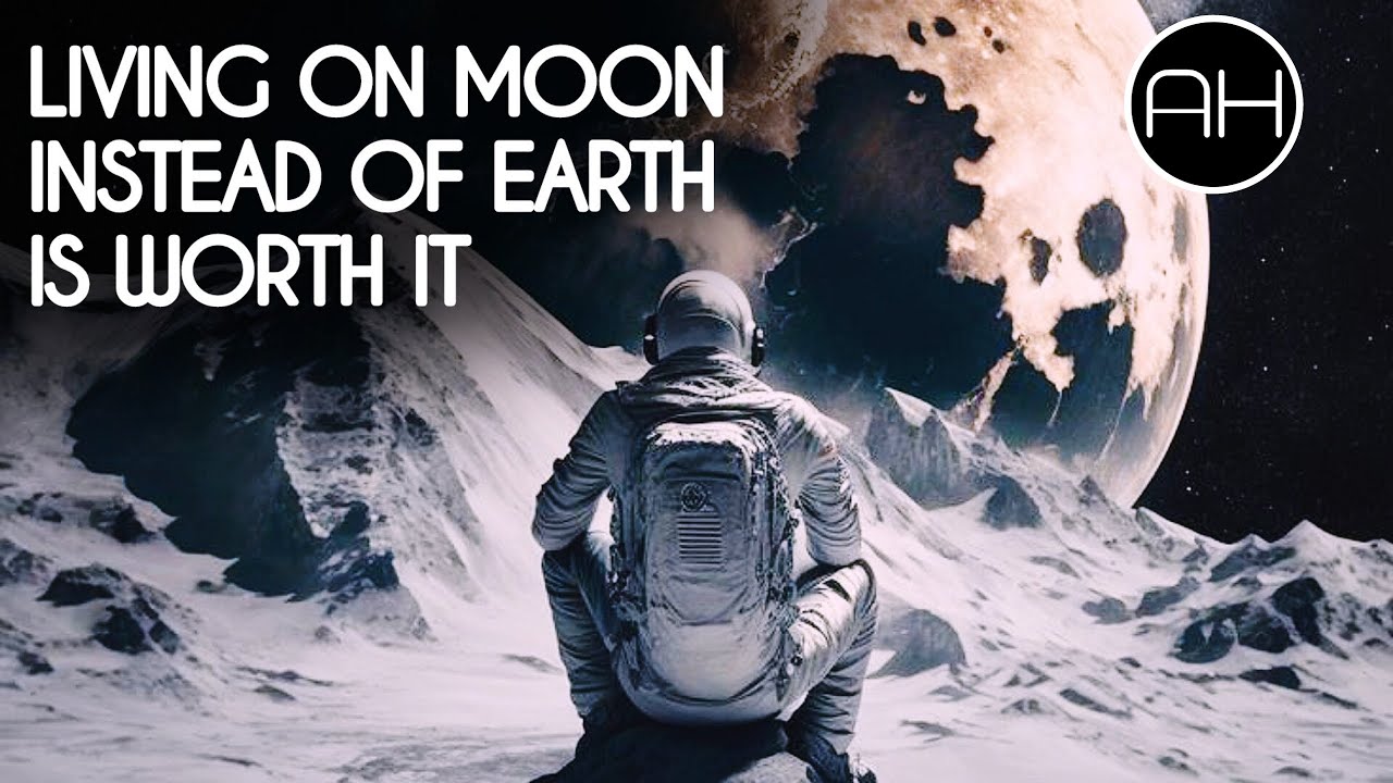 Living On Moon Versus Earth | AH Documentary - YouTube