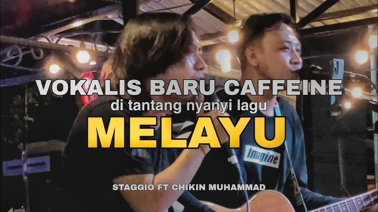 VOKALIS BARU CAFFEINE DI TANTANG NYANYI LAGU MELAYU || KEHILANGAN ...