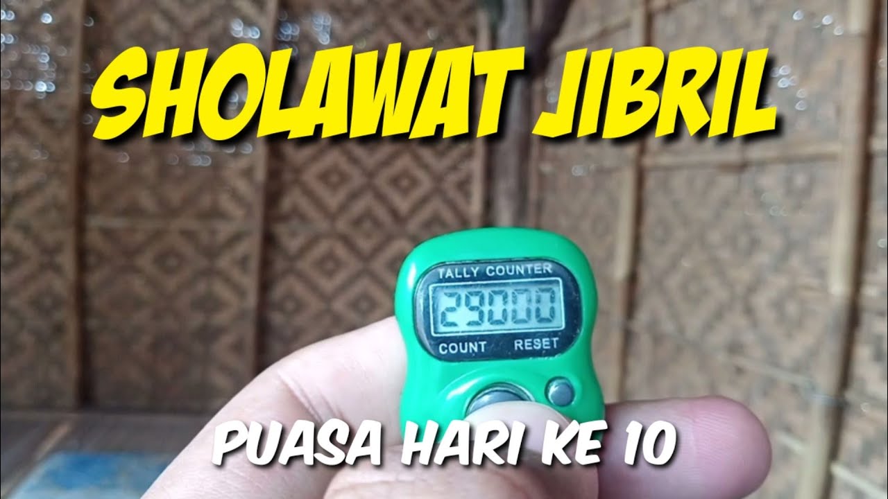 SHOLAWAT JIBRIL ke 30000X #30 ||Bulan Ramadhan - YouTube