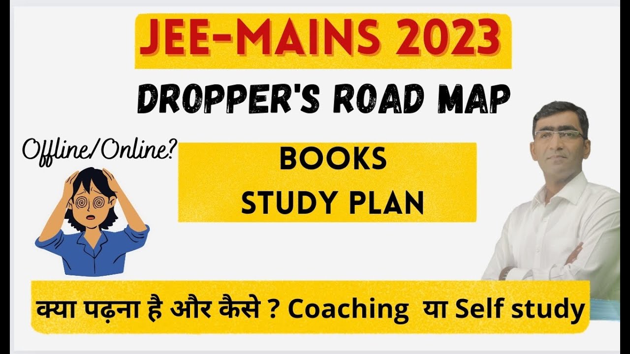 JEE-Mains 2023 droppers Preparation Strategy Jeemains+Books+format ...
