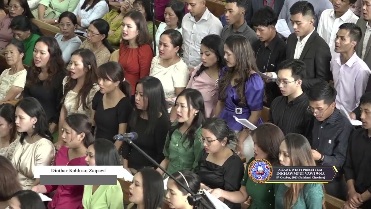Aizawl West I Presbytery Vawi 9-na | Dinthar Kohhran Zaipawl - Ram Eng Mawi Tak Chu a Awm - YouTube