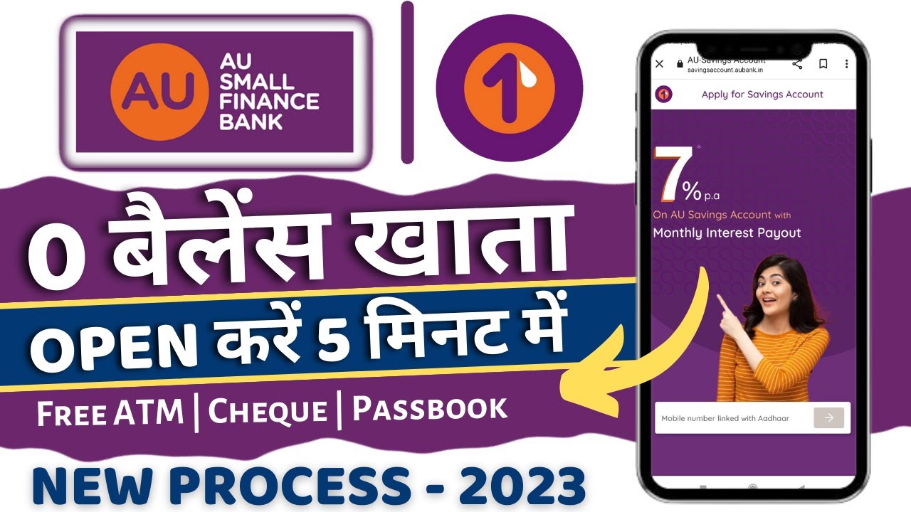AU Small Finance Bank Account Open | Au Bank Zero Balance Account ...