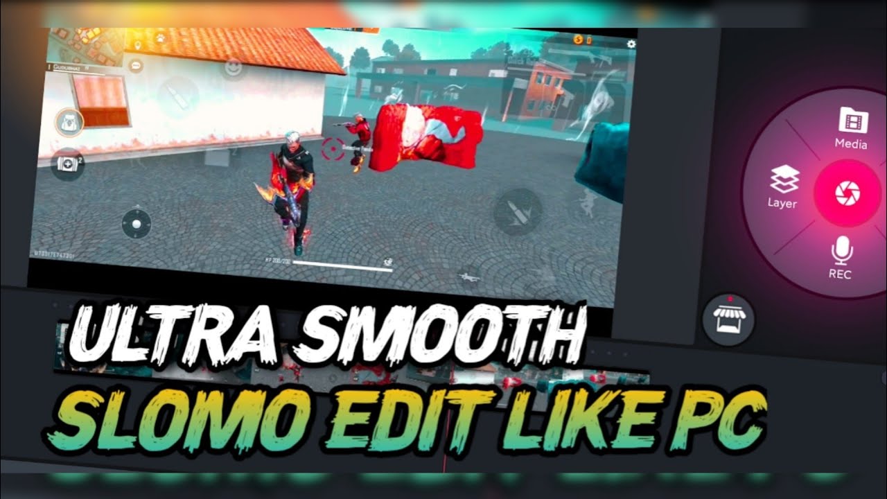 Ultra smooth Slomo free fire || Freefire slomo edit like pc || Slomo video edit smooth || FF ...
