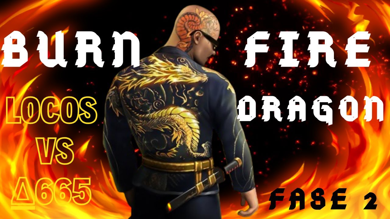 BURN VS FIRE DRAGON [RIP NEYMAR 💔] - YouTube