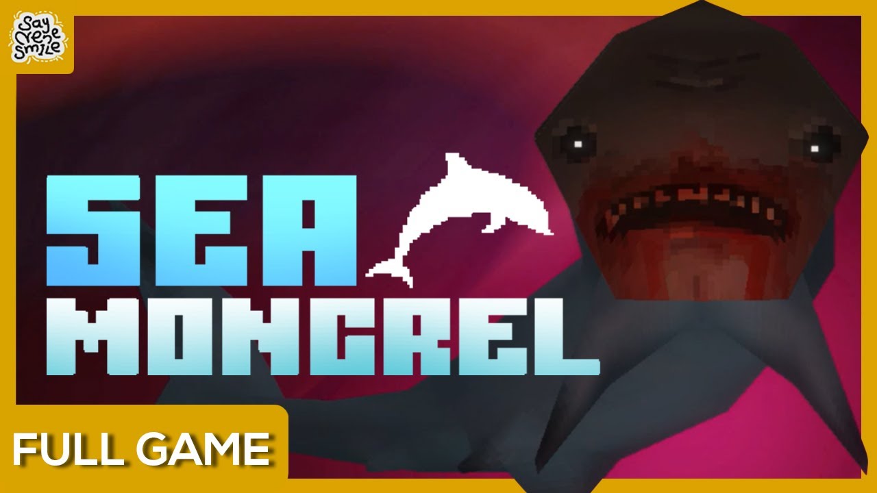 Sea Mongrel // Full gameplay walkthrough - YouTube