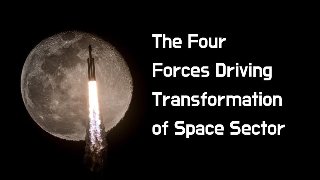SpaceX, Security & Debris: The Forces Changing Global Space Industry ...