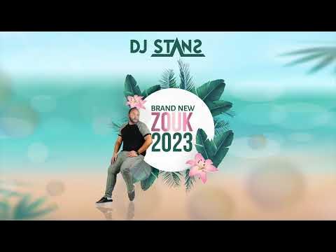 Brand New Zouk 2023 I Nouveautés zouk 2022 I Dj Stans - YouTube