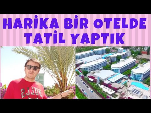 Tatilimizi Muhteşem Bir Otelde Geçirdik | Tatil Vlog