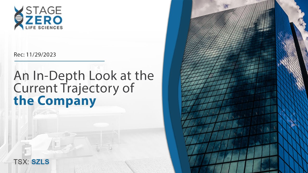 Stage Zero Life Sciences; An In Depth Look at the Current Trajectory of ...