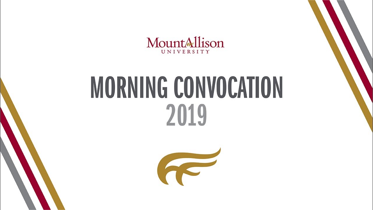 Mount Allison Morning Convocation 2019 - YouTube