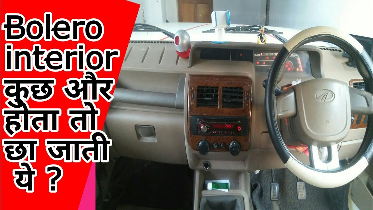 Mahindra Bolero Interior