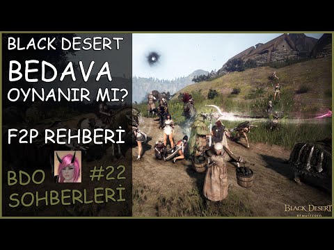 Black Desert Para Yatırmadan Oynanır mı? #BdoSohbetleri​ 22