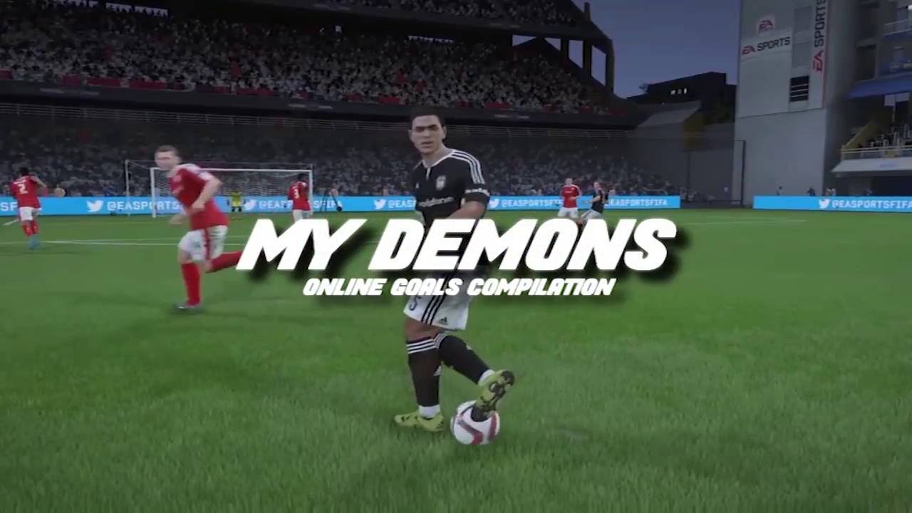 "MY DEMONS"- FIFA 16 ONLINE GOALS COMPILATION - YouTube