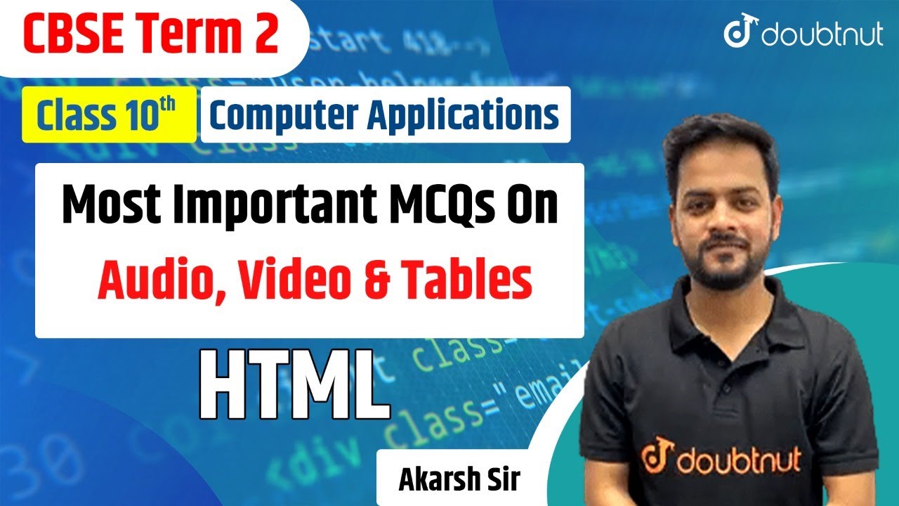 CBSE Term 2 Class 10th Computer Application | HTML | Most Important ...