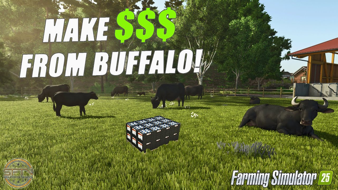 HOW TO MAKE A FORTUNE WITH WATER BUFFALO! Farming Simulator 25! - YouTube