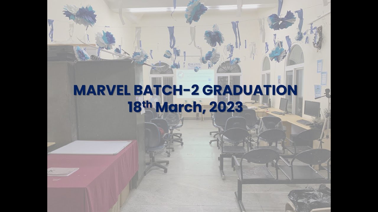 MARVEL Batch 2 Graduation - YouTube