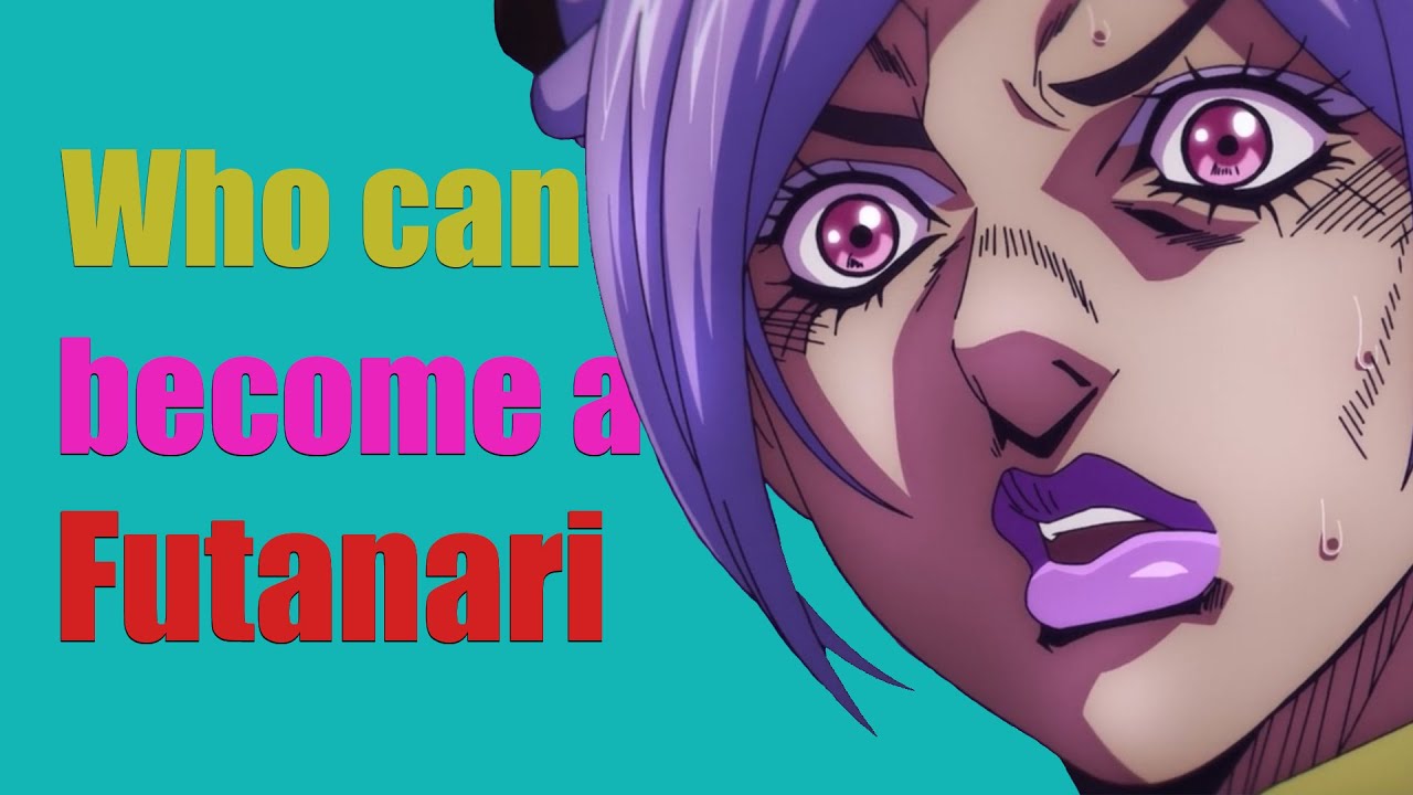 Which JoJo Girl can turn into a Futa? - YouTube