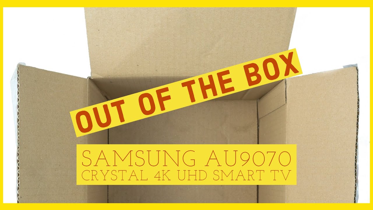 🔴SAMSUNG new AU9070 Crystal 4K UHD Smart TV Out of the Box🔴 - YouTube