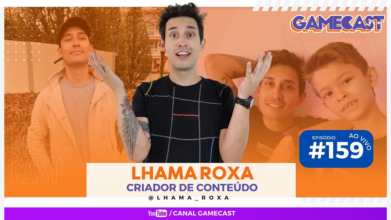 Lhama Roxa (criador de conteúdo) GAMECAST #159 - YouTube