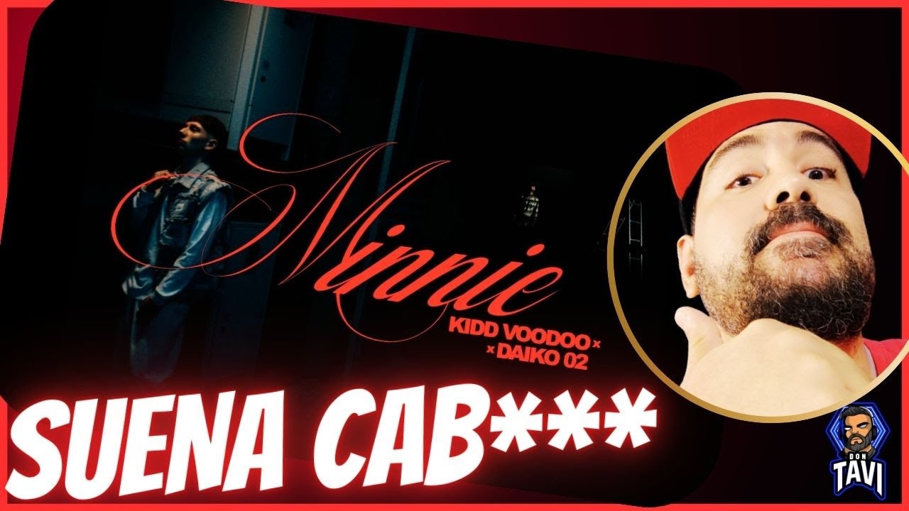 REACCION A Kidd Voodoo, Daiko 02 - Minnie (Vol.2) (Video Oficial) - YouTube