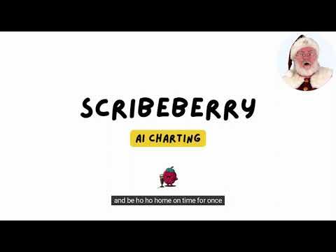 ScribeBerry AI Medical Charting - Narrated by Santa Claus - YouTube