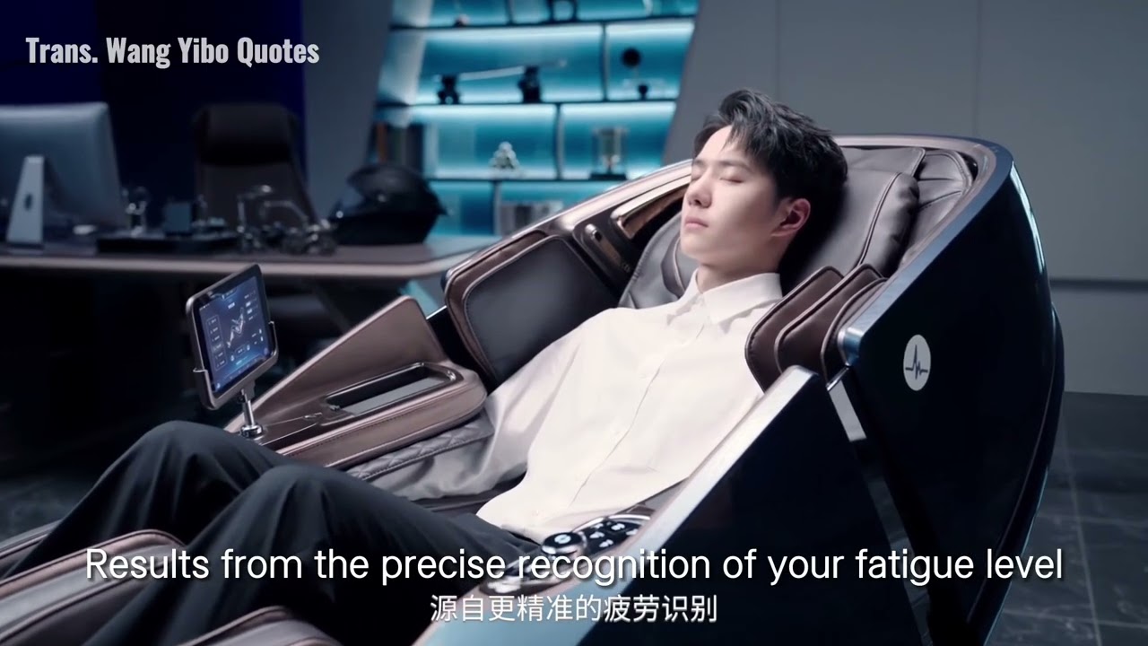 [Eng Sub] Wang Yibo ROTAI Massage Chair TVC 王一博 荣泰按摩椅广告 20221019 - YouTube