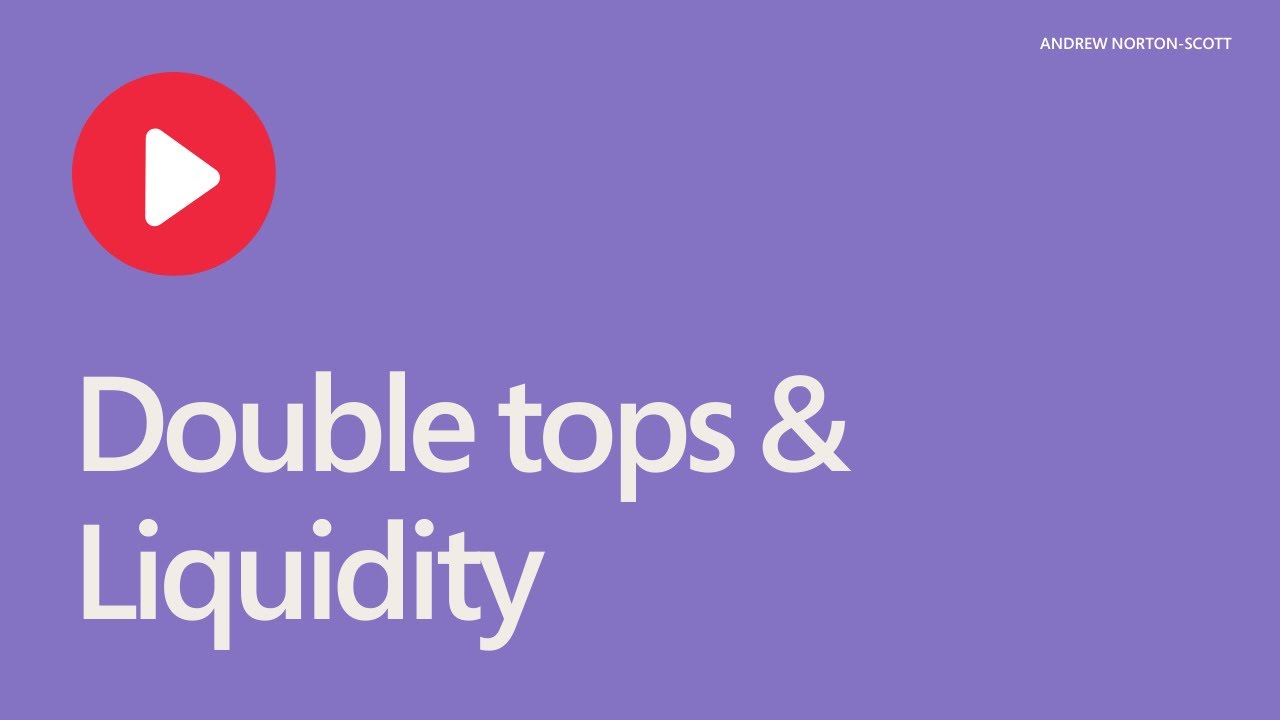 Double Tops & Liquidity Trading Strategy - YouTube