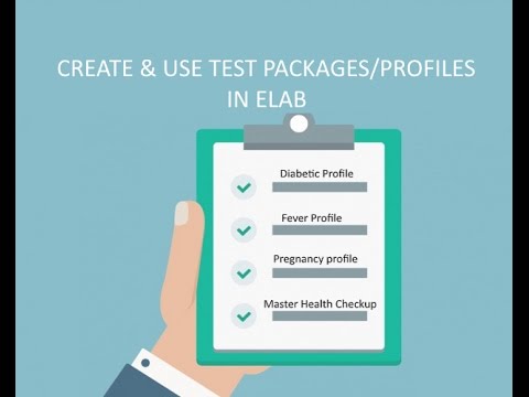 eLab - Create & Use Lab Test Package/Profile - YouTube